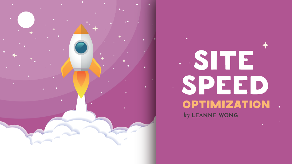 Enroll Now: Site Speed Optimization Course Bundle - Leanne Wong
